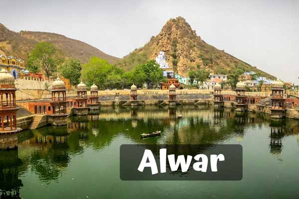 Top Things to Do in Alwar for a Memorable Week-Long Trip